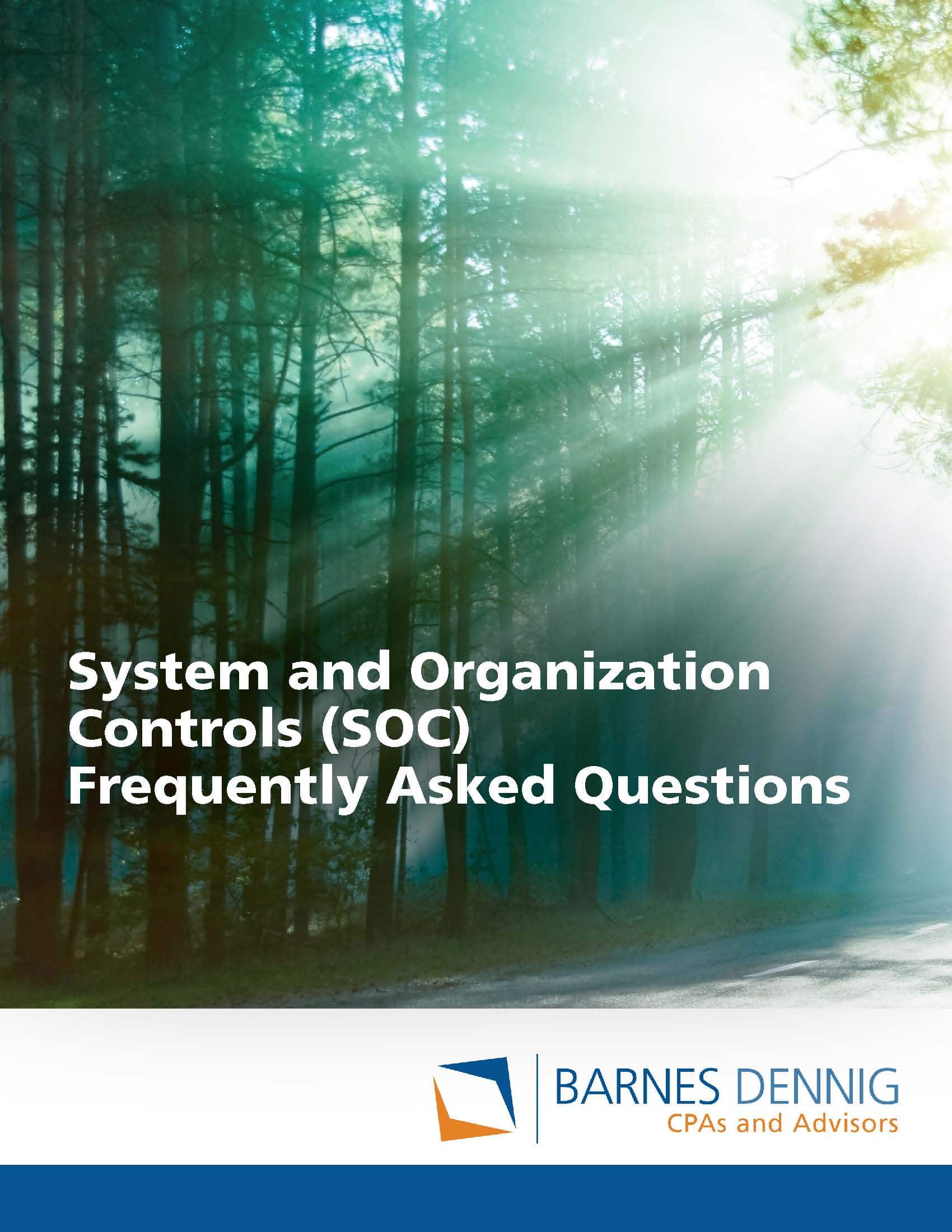 SOC Reporting FAQS | What are SOC Reports | SOC 2
